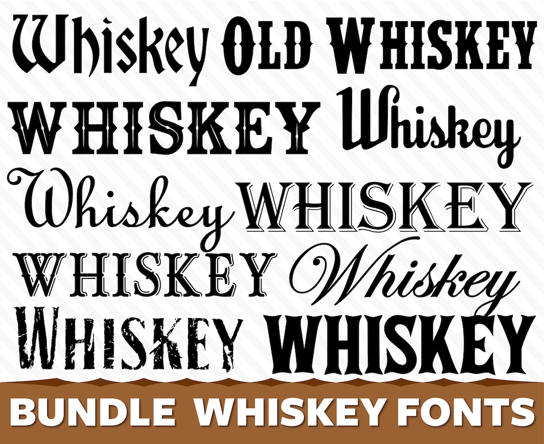 Whiskey Font Western Fonts Bourbon Font Scotch Font Vintage Whiskey Font Whiskey Font Style ...
