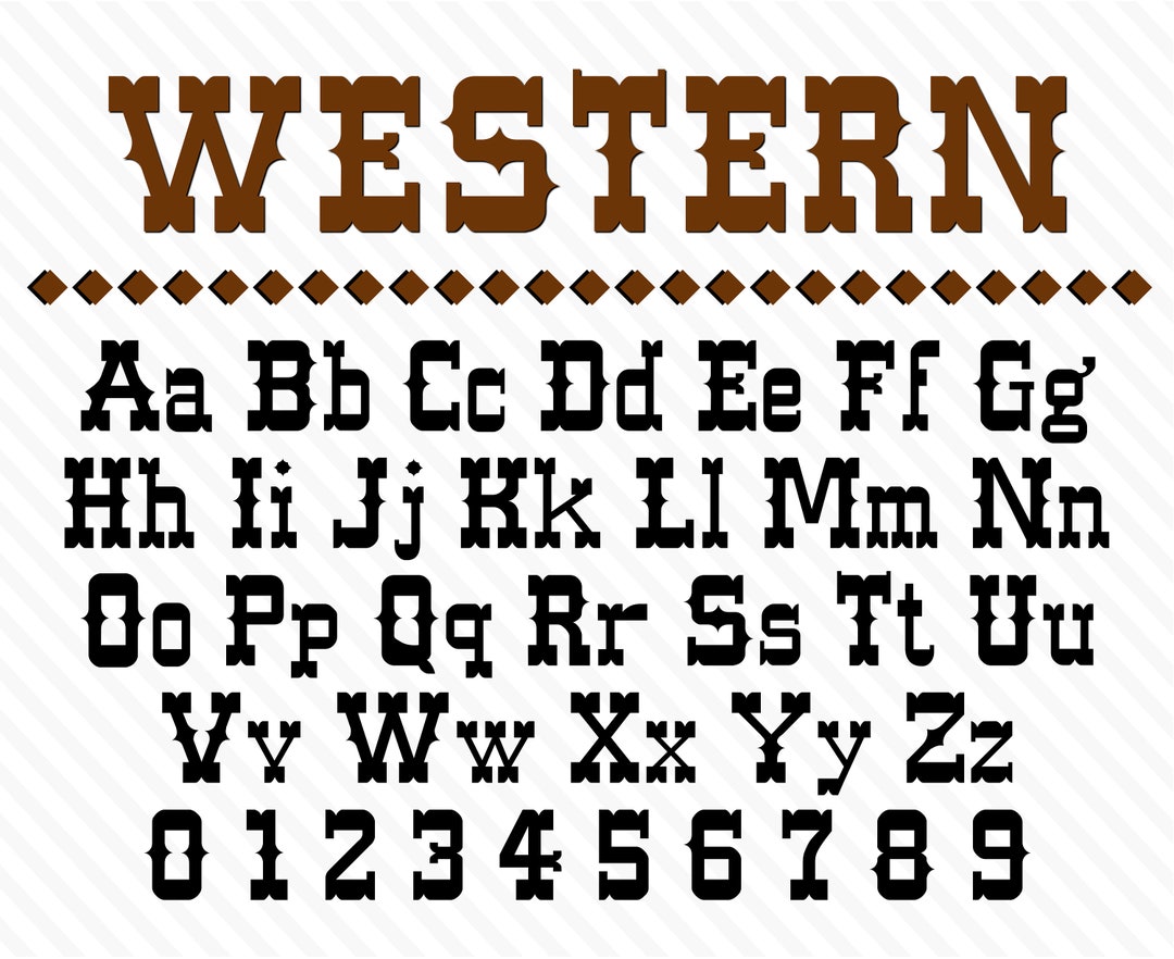 Western Font Wild West Font Old West Font Western Font Styles Cowboy ...