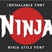 Ninja Font Style Ninja Font Karate Font Taekwondo Font Ninjago Font ...