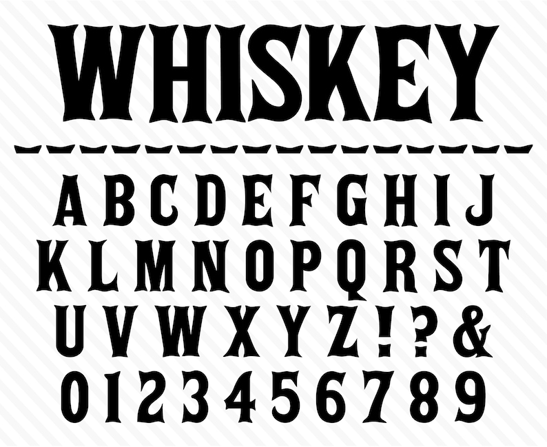 Whiskey Font Vintage Whiskey Font Old Whiskey Font Whiskey Label Font ...