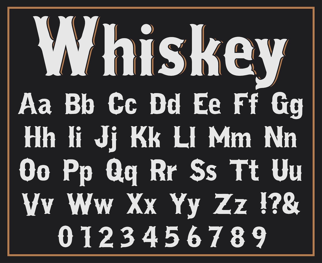 Whiskey Font Whiskey Letters Svg Bourbon Font Scotch Font Vintage ...
