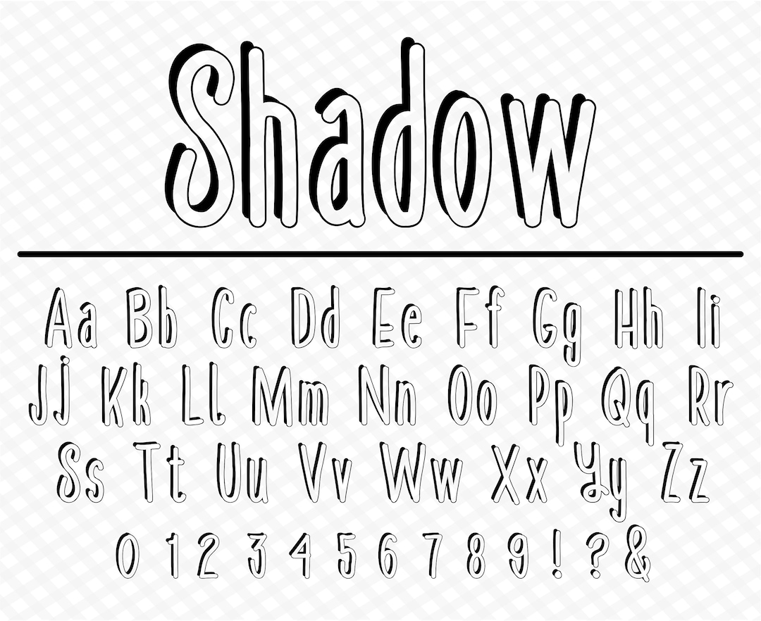 Shadow Font Shadow Script Font Shadow Font Style Drop Shadow Font Bubbly Font Retro Bubbly Font