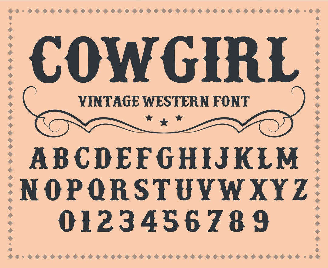 Western Font Wild West Font Cowgirl Font Old West Font Western Font ...