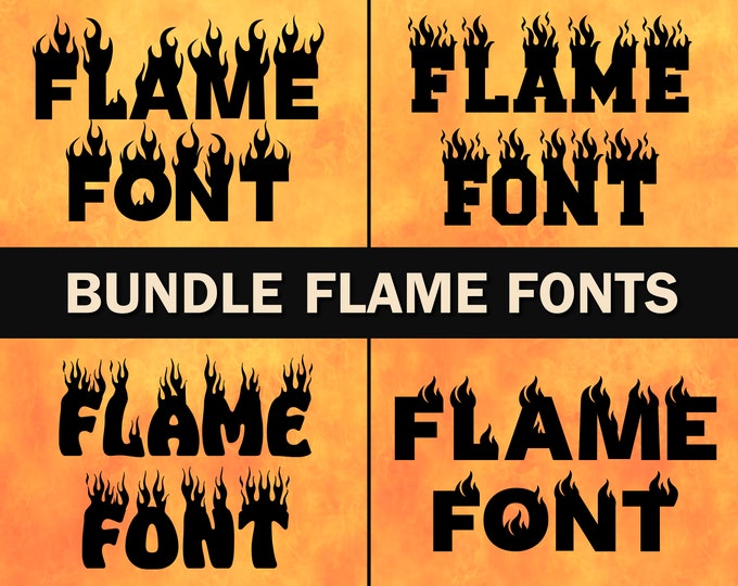 Flame Fonts Bundle Fire Letters Fonts TTF SVG Files Fonts Bundle Flame ...