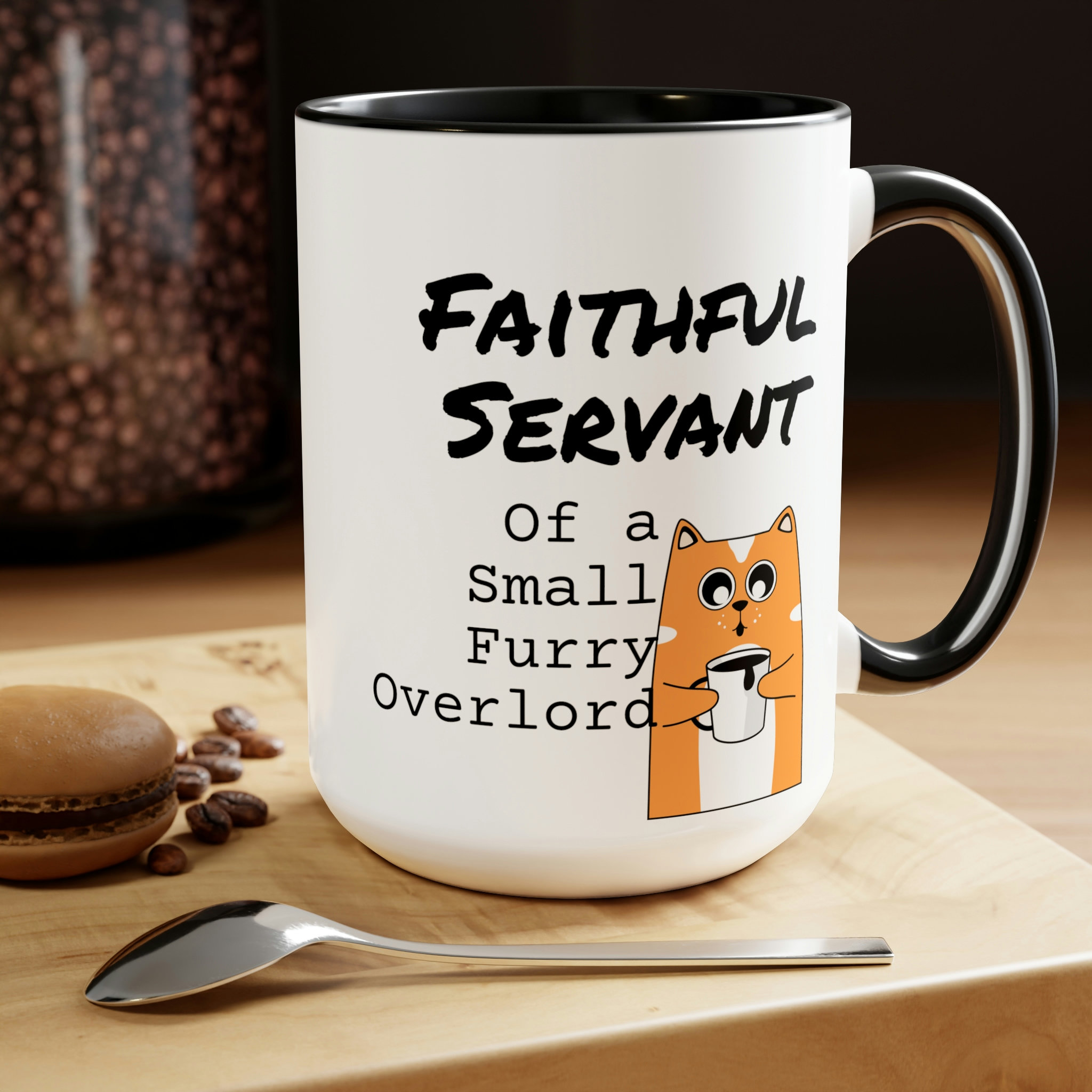 Faithful Servant of a Small Furry Overlord - Two-tone CAT Coffee Mugs ...