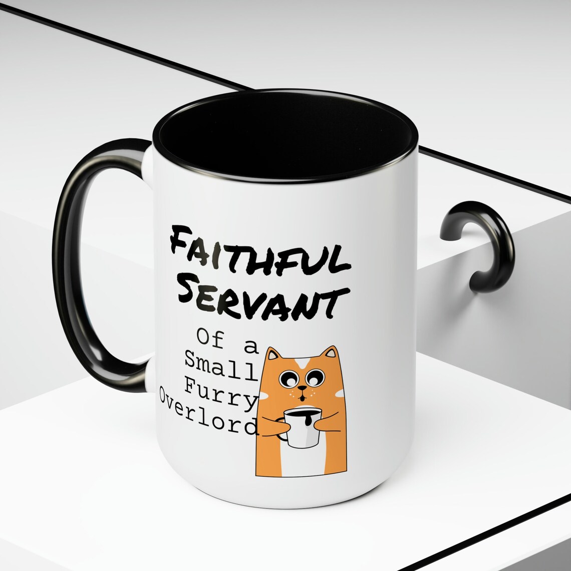 Faithful Servant of a Small Furry Overlord - Two-tone CAT Coffee Mugs ...