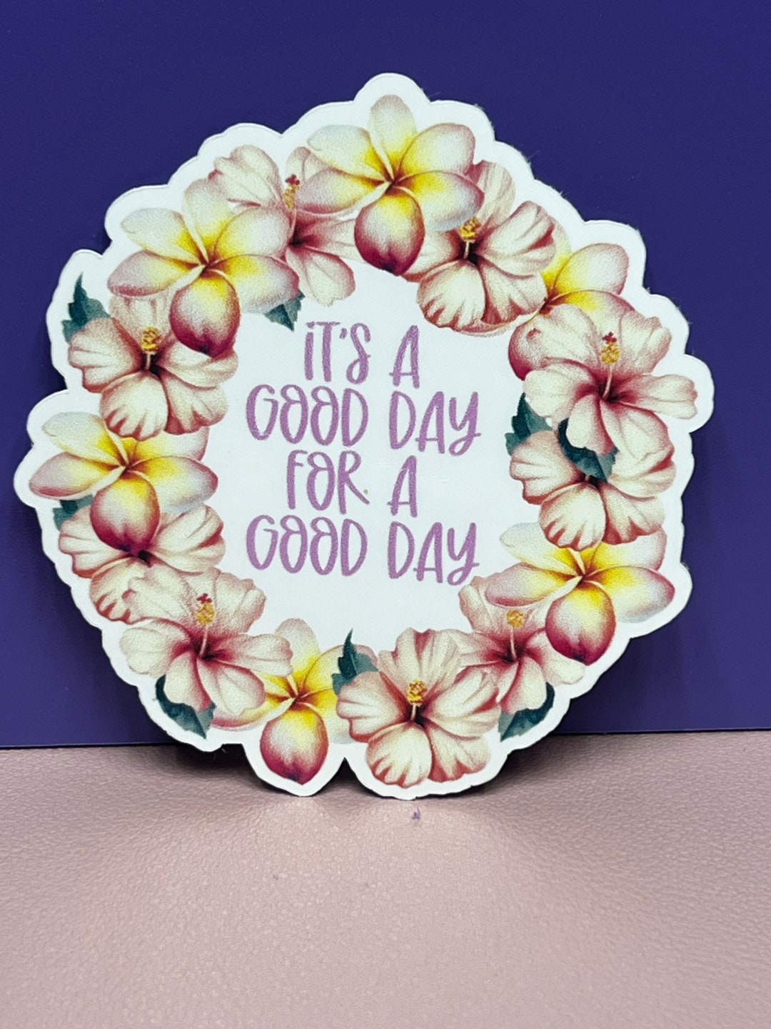 It’s a Good Day for a Good Day - Sticker or Magnet - Etsy