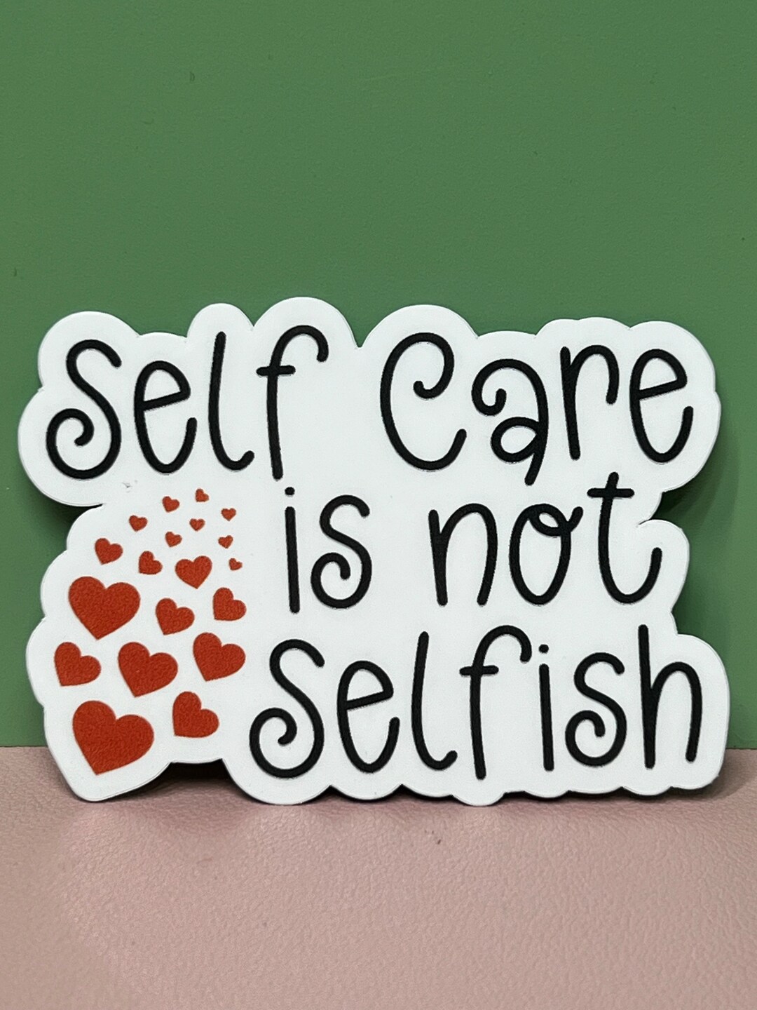 Self-care is Not Selfish. Sticker, Magnet, or Car Decal - Etsy