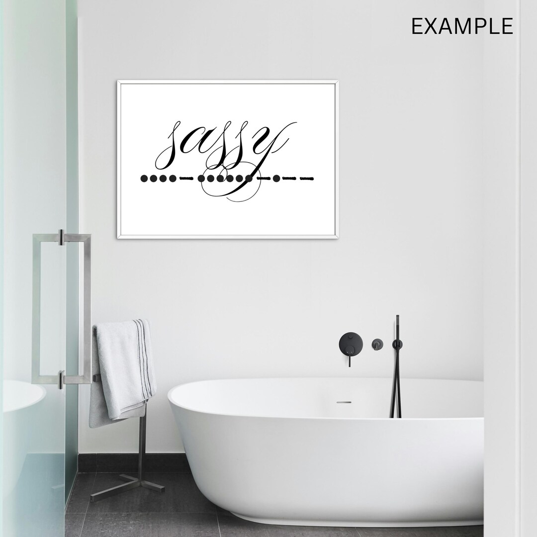 Sassy Inspiring Morse Code Design for Home Decor, Apparel, Stationary ...