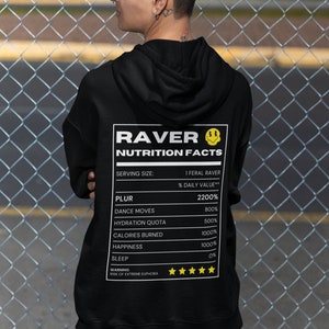 Raver Nutrition Facts Hoodie, Rave Sweater, Music Festival Shirt, Rave Gifts, Rave Top, EDM ...