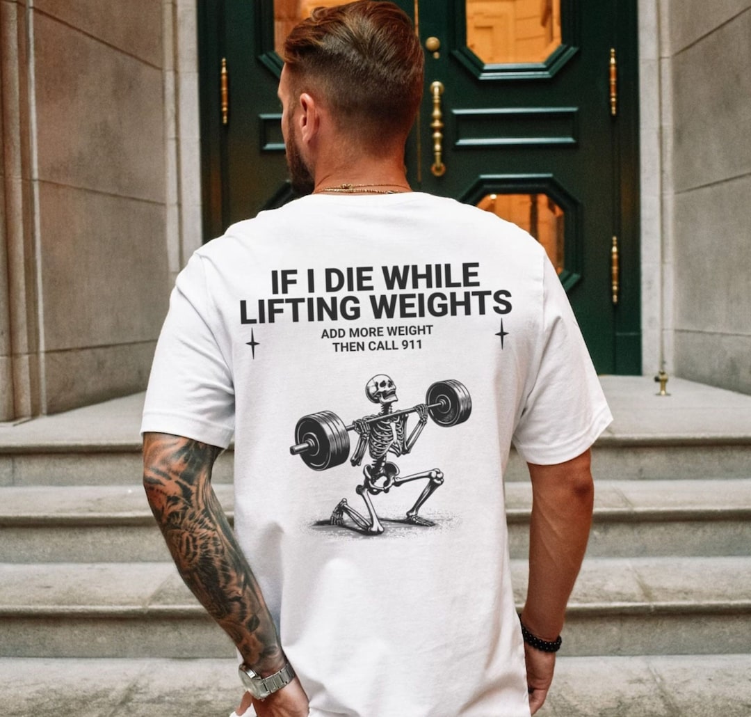 If I Die While Lifting Shirt Workout Shirt Gym Shirt Pump Cover Funny ...