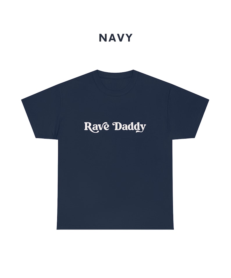 Rave Daddy T-shirt, Music Festival T-shirt, Rave Shirt, Rave Shirt for ...