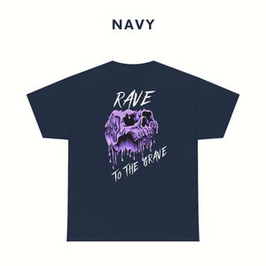 Rave to the Grave Shirt, Festival Outfit, Rave Top, EDM Shirt, Skeleton ...