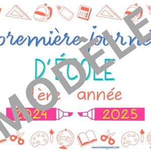 Printable First Day of School (1st Grade to 5th Secondary) VERSION ...