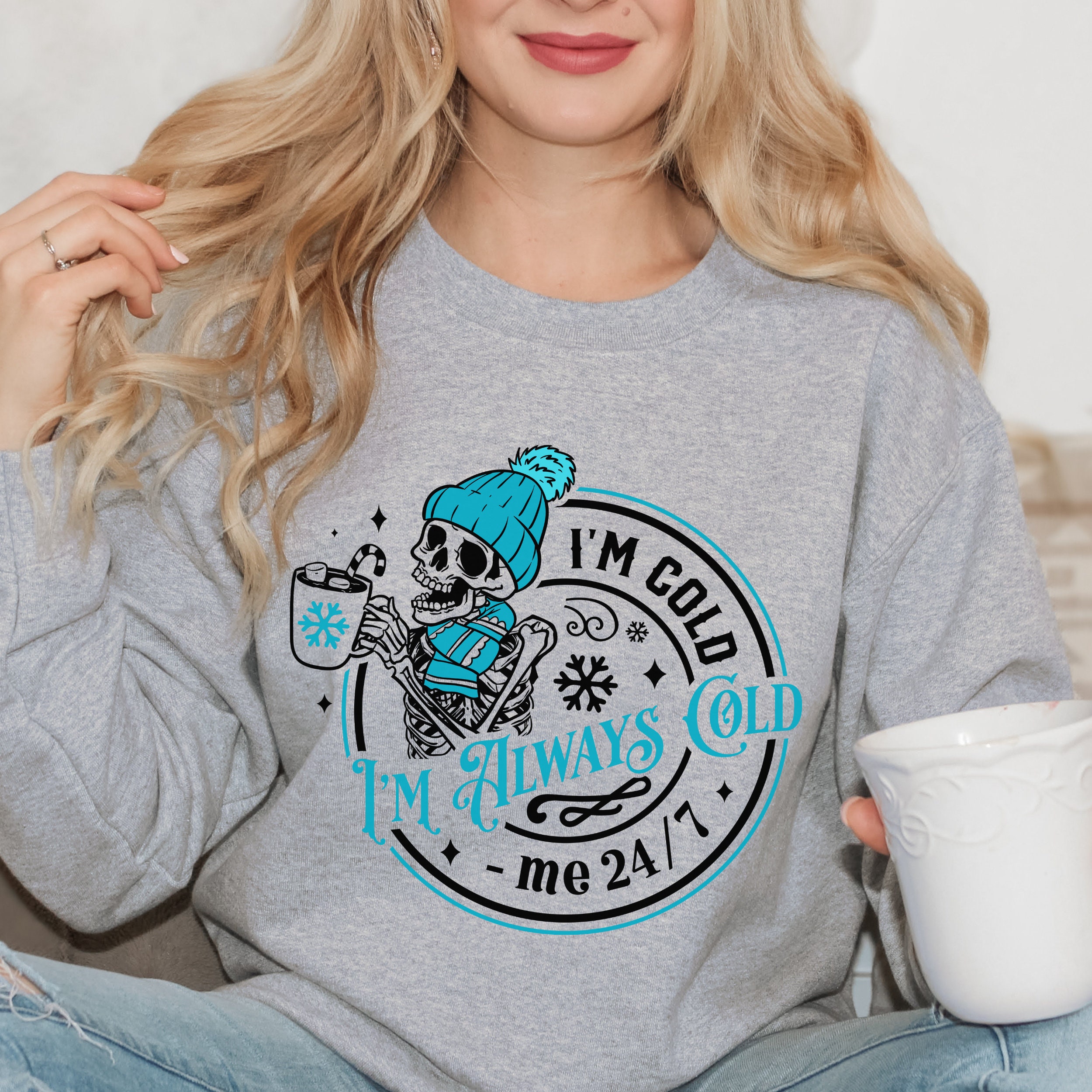 Yes I'm Cold Sweatshirt Funny Skeleton Shirt Sarcastic Meme Shirt ...