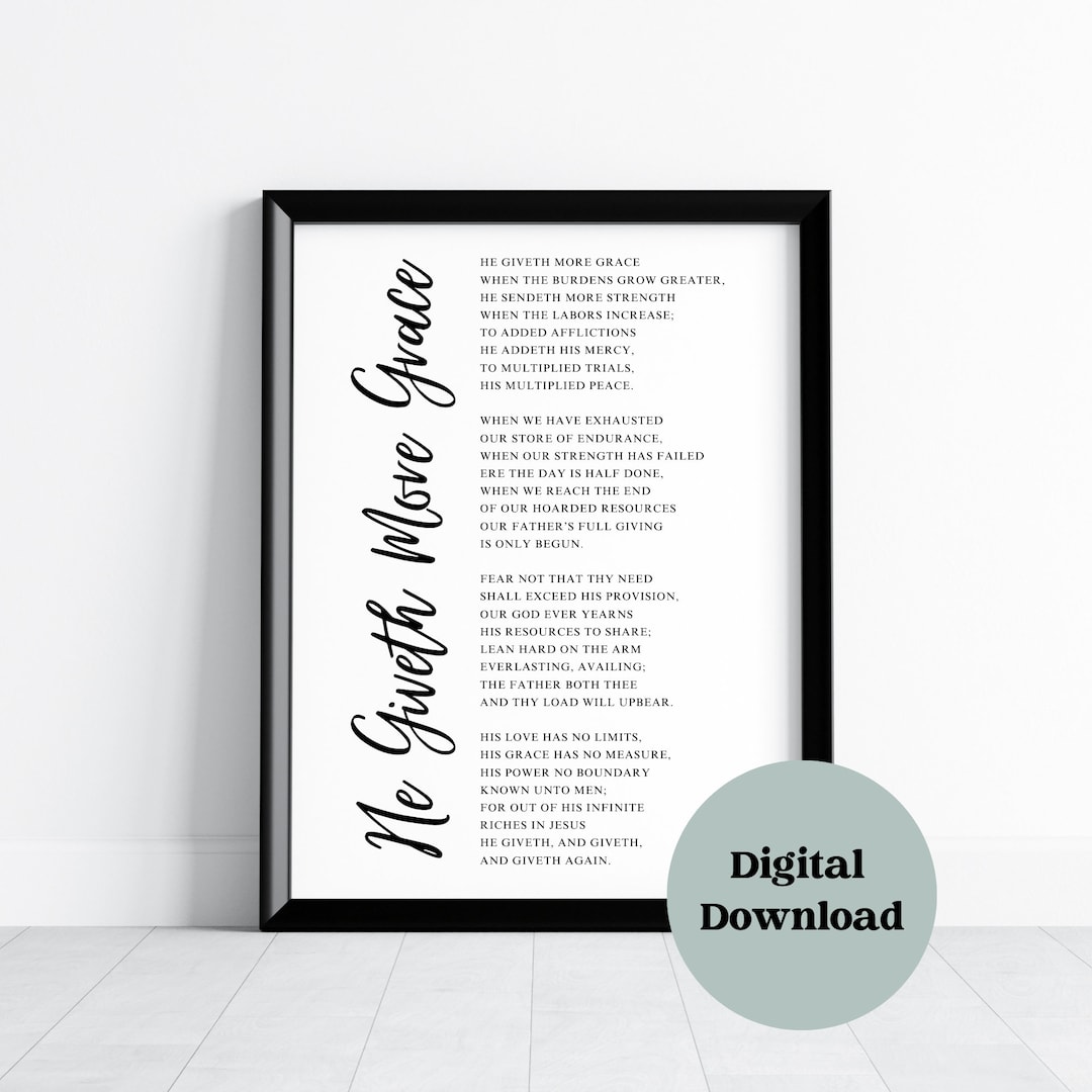 He Giveth More Grace Hymn Lyric Art Work Printable, Christian Wall Art ...