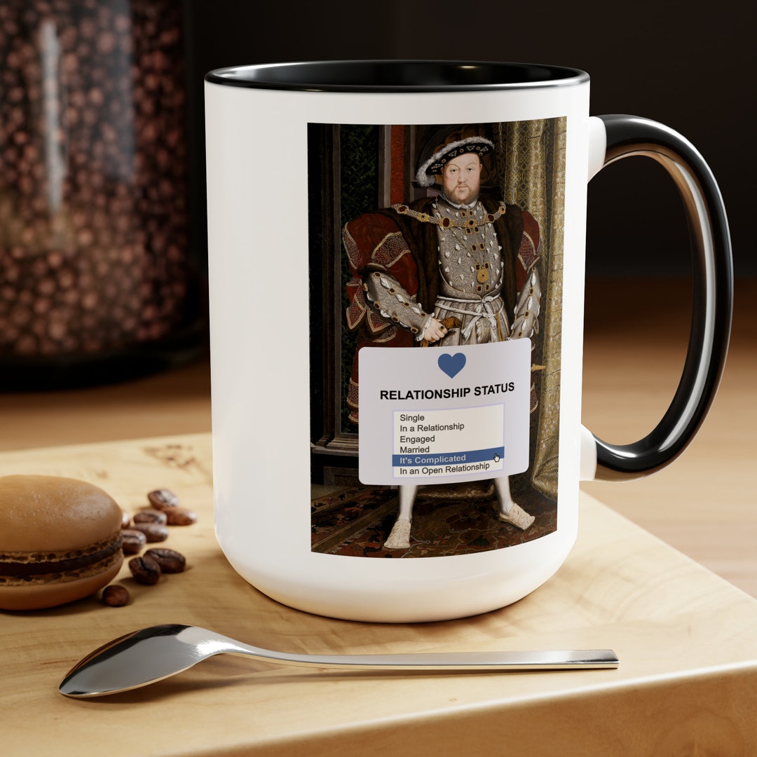 Henry VIII "it's Complicated" Relationship Status Coffee Mug - 15 Oz ...