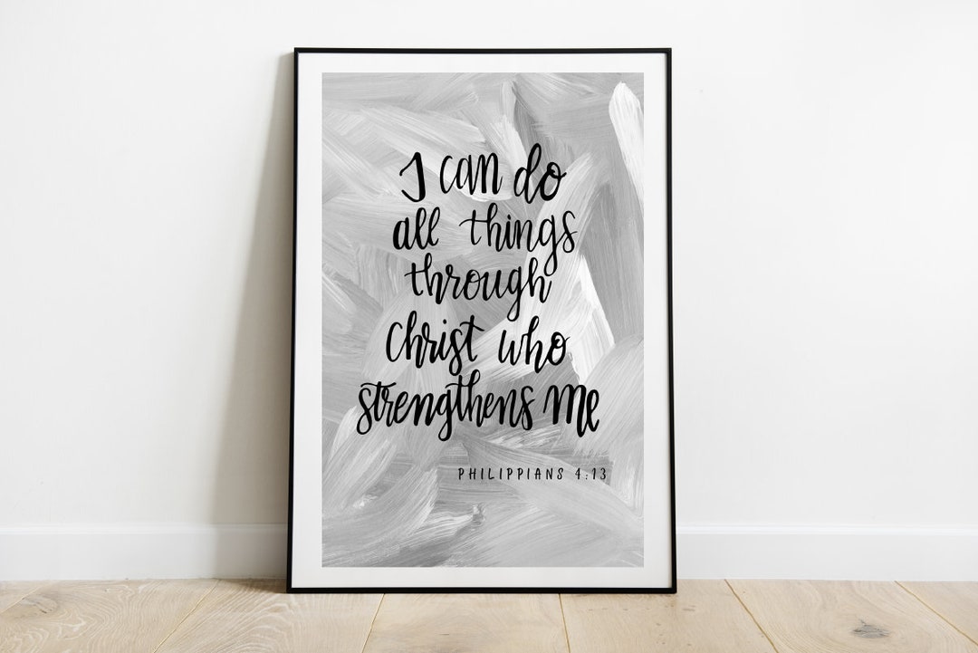 Philippians 4:13 Bible Verse Print, Digital Download, Home Décor ...