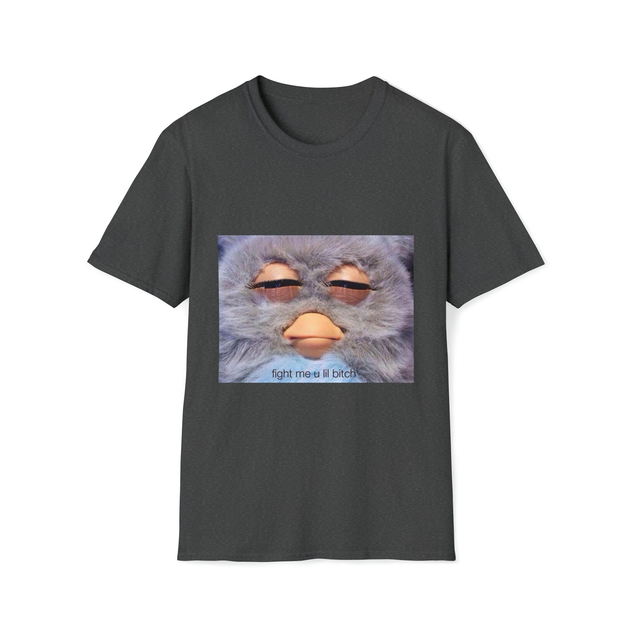 Furby Fight Me Meme Unisex T-shirt - Etsy