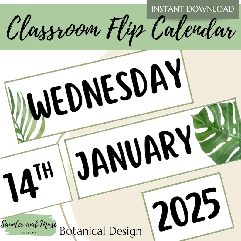 Plants Classroom Flip Calendar - Tropical Leaves - Classroom Decor and ...
