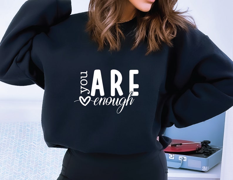 You Are Enough SVG | Mental Health Svg | Positive Quotes Svg ...