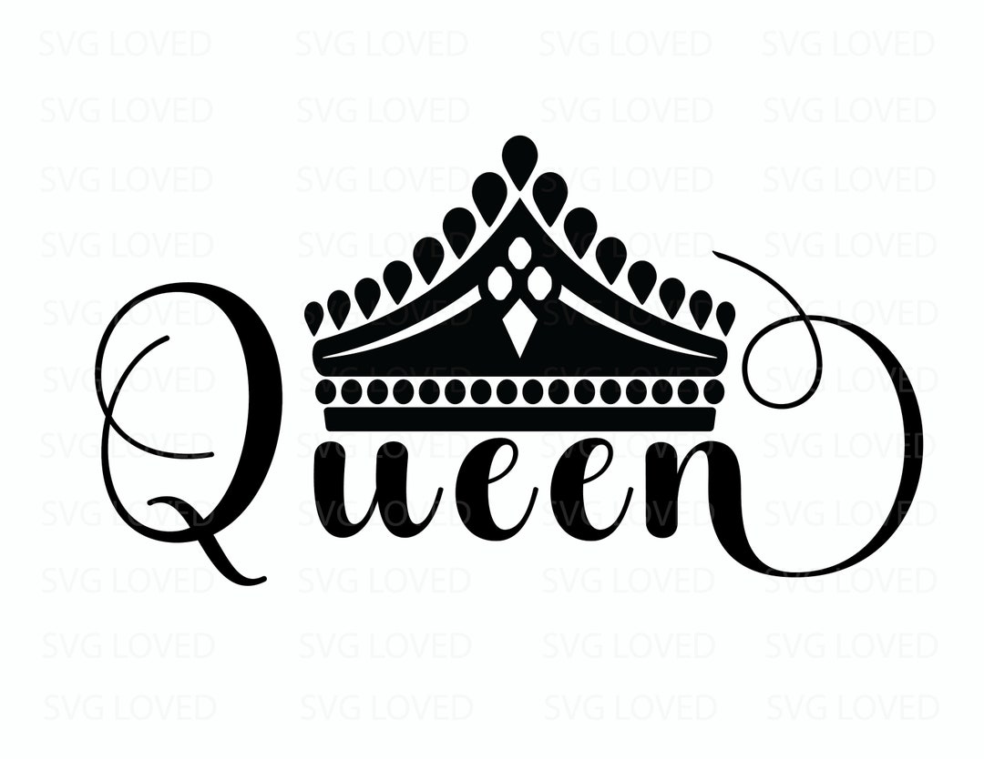 Queen SVG PNG EPS | Princess Svg | Crown Svg | Self Love Club | Love ...