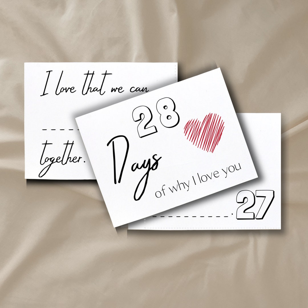 Printable I Love You Cut-out Cards. 28 Days of Why I Love You - Fill in ...