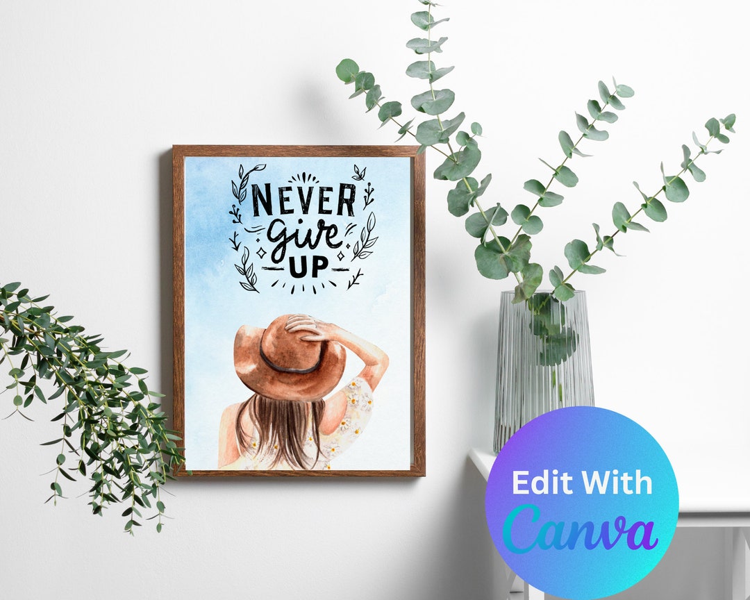 Never Give up Motivational Wall Art | Motivational Wall Art ...