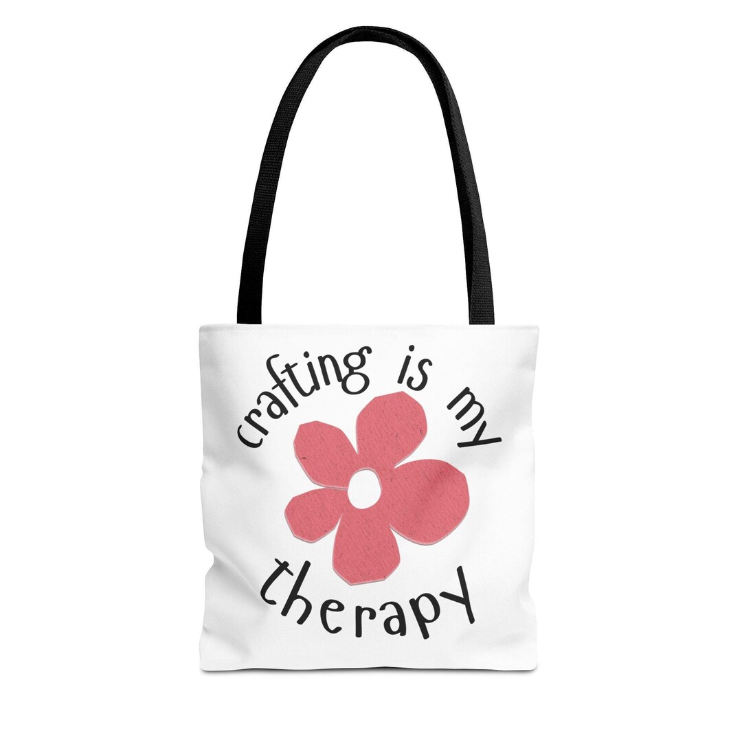 Crafting Therapy Tote Bag, Craft Tote, DIY Gift, Crafting Accessories ...