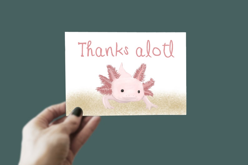 Axolotl Thank You Card: Funny Pun Appreciation Gift (digital Download ...