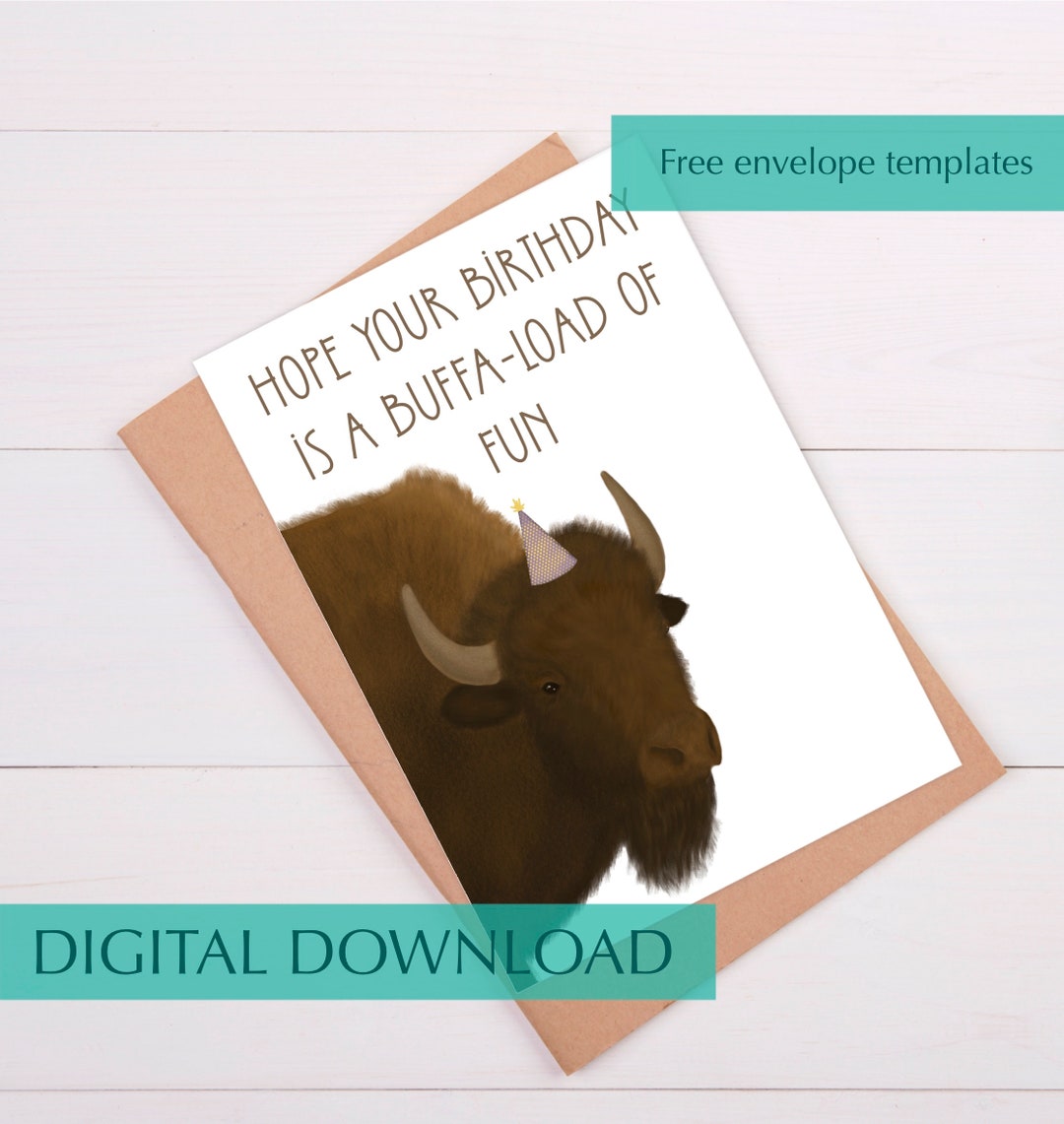 Buffalo Birthday Card Funny Bison Card Printable Birthday Cards for ...