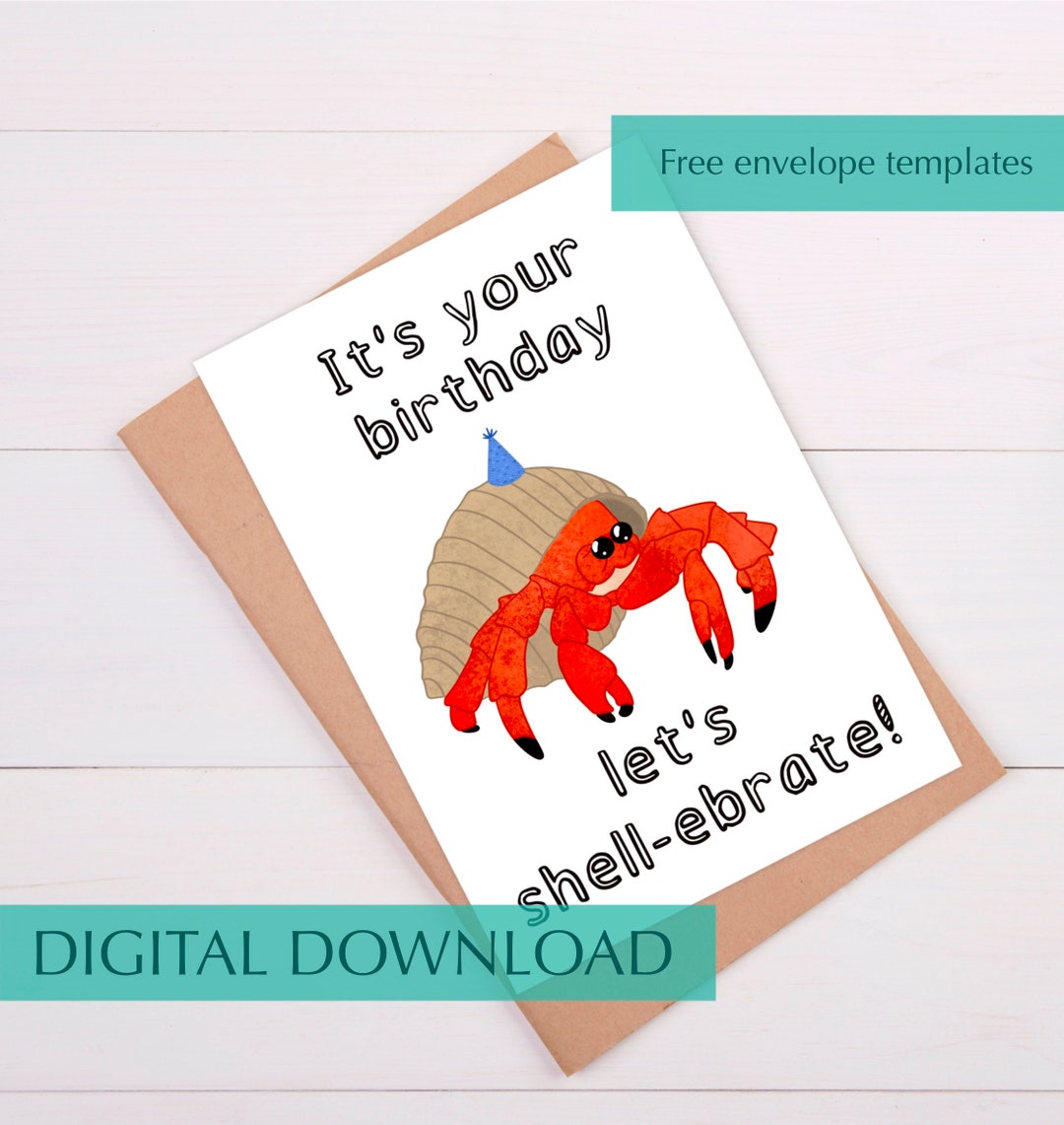Funny Hermit Crab Birthday Card: Shell-ebrate Pun (digital Download) - Etsy