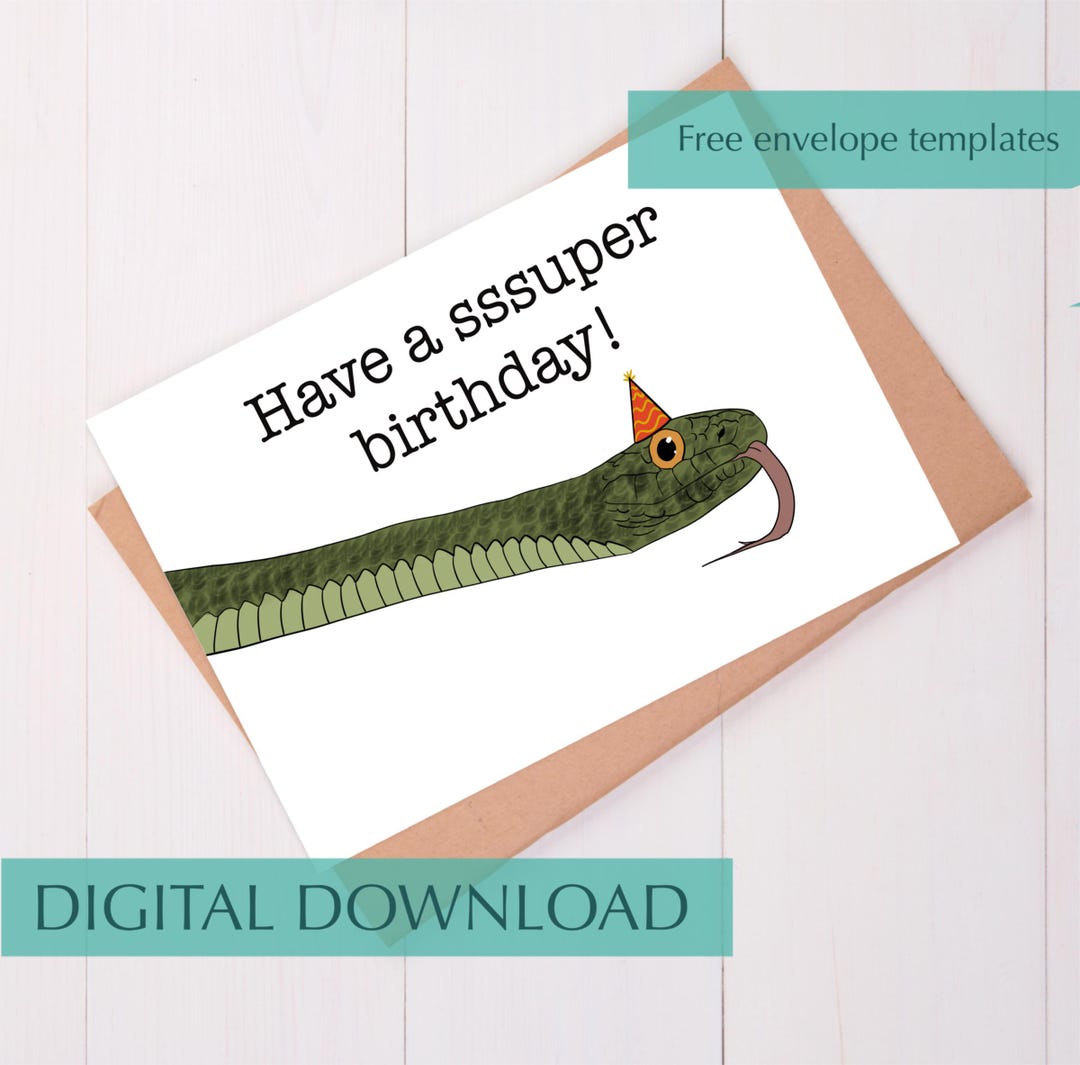 Snake Birthday Card Funny Snake Card Printable Birthday Cards for ...