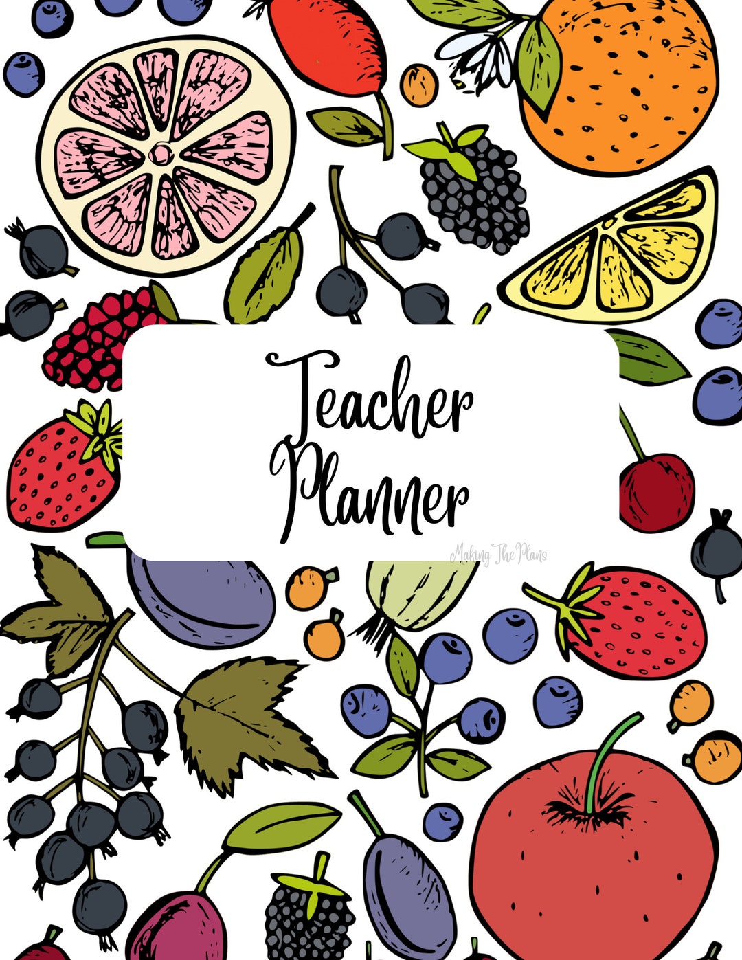 Basic Blank Fruit Digital Teacher Planner With Stickers - Single ...