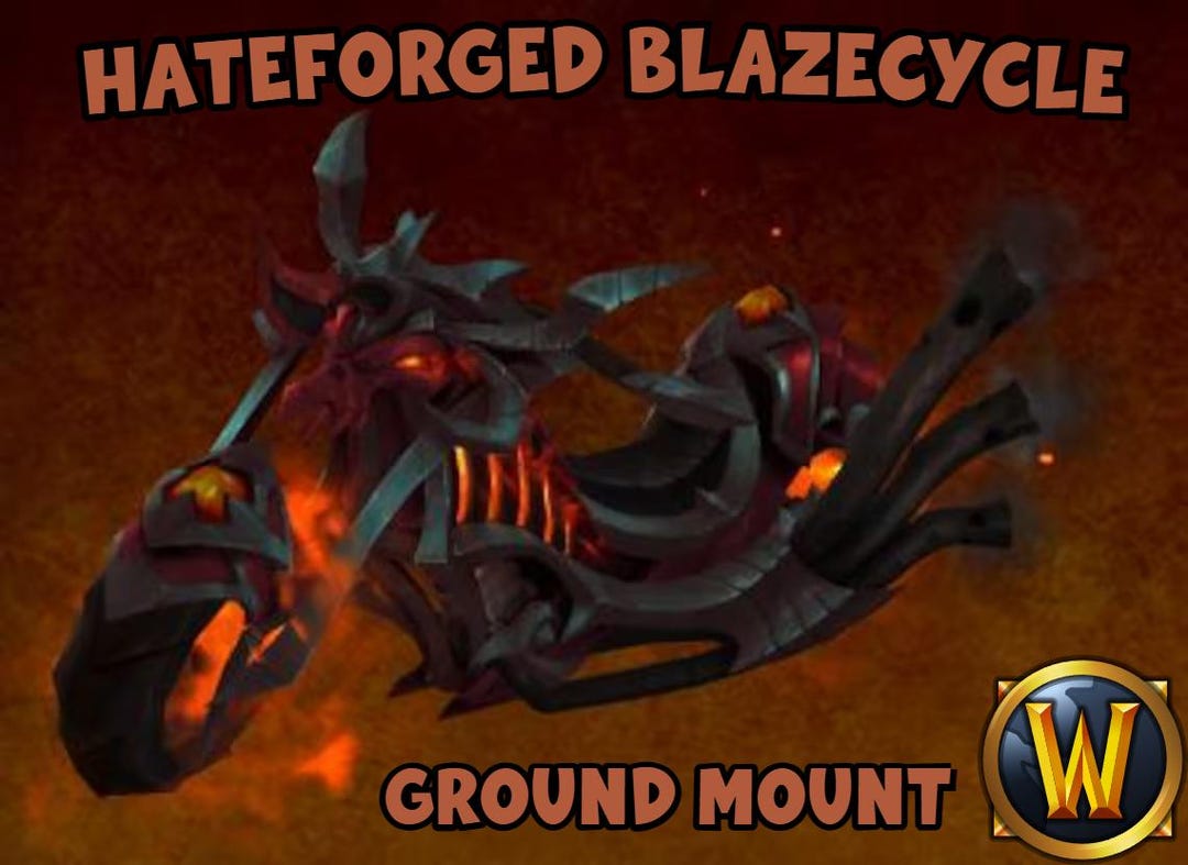 World of Warcraft Hateforged Blazecycle DLC [global/all Platforms ...
