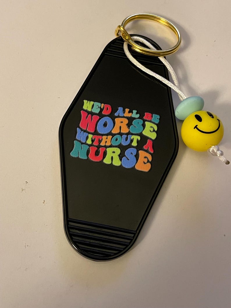 Nurse Slogan Motel Keychains - Etsy