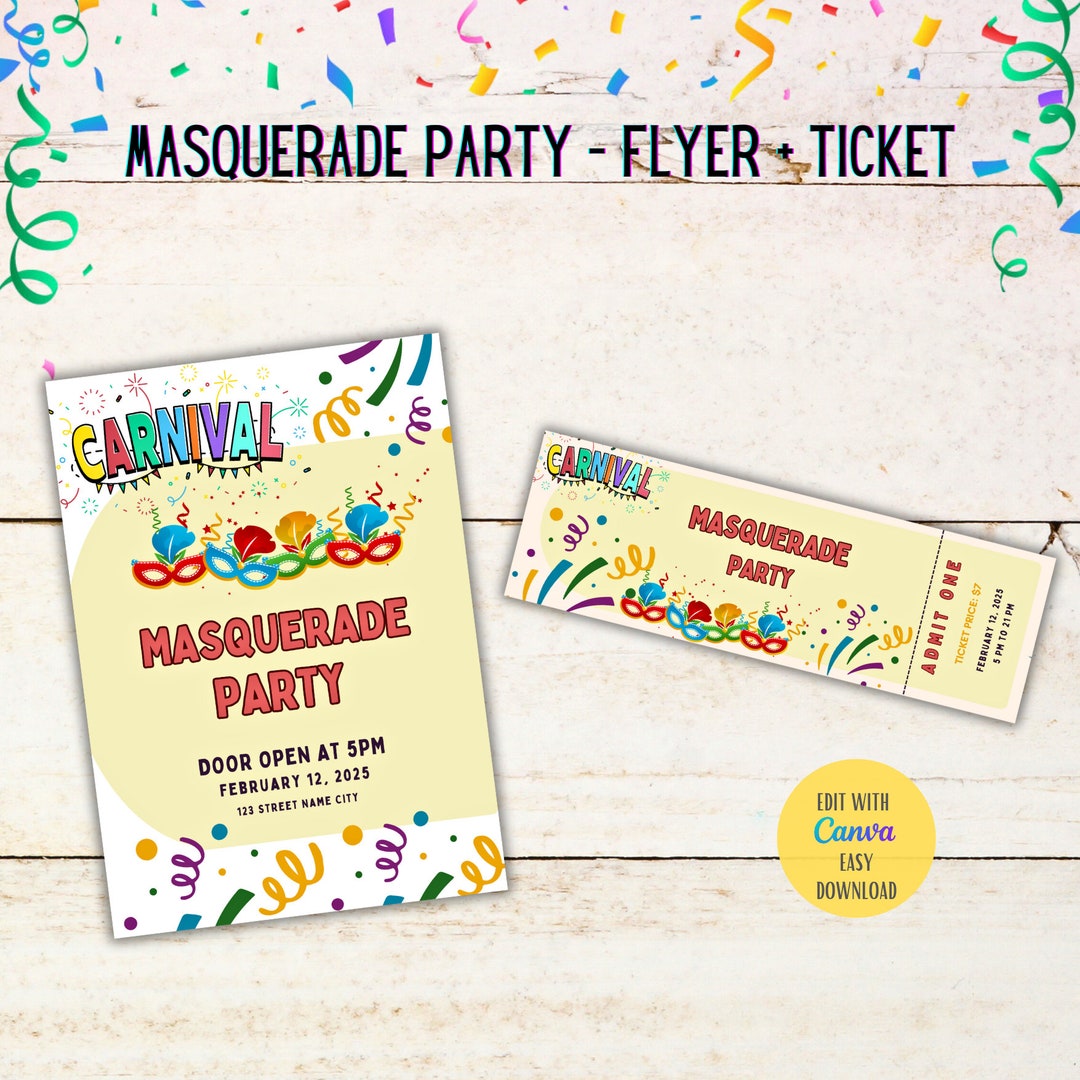 Carnival Masquerade Party Bundle: Editable Flyer + Ticket Templates for ...