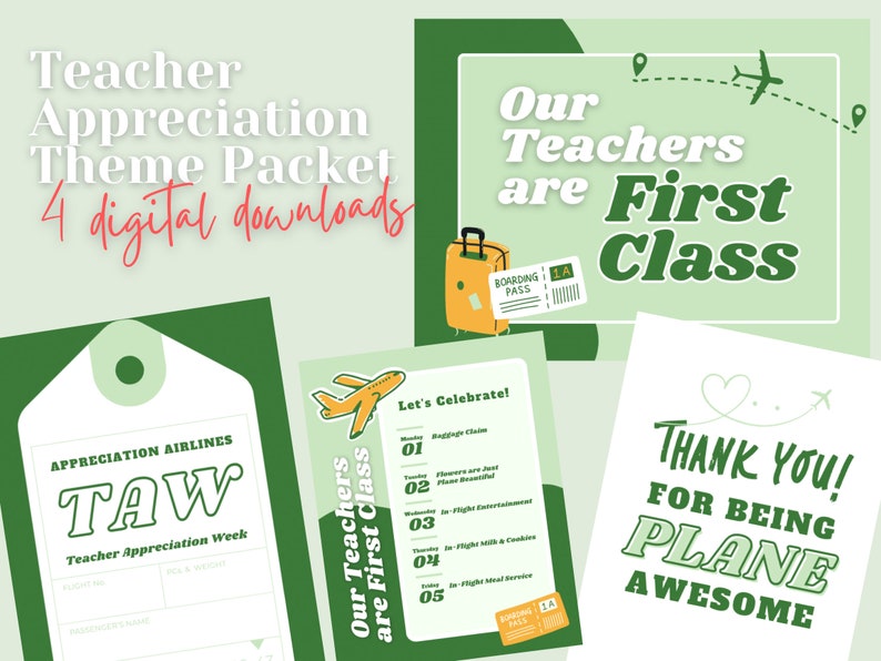 Teacher Appreciation Download Kit| Our Teachers Are First Class ...