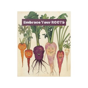 Embrace Your Roots Wall Art Funny Root Vegetables Wall Art Kitchen ...