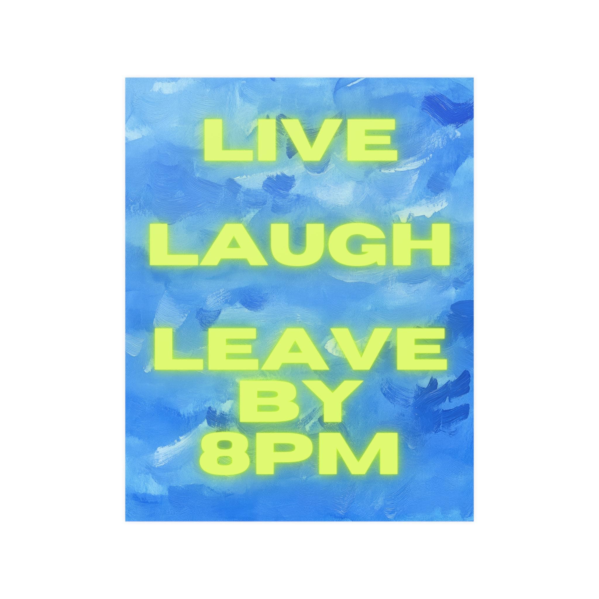 Live Laugh Poster Live Laugh Leave Wall Art Funny Home Wall Art Living ...