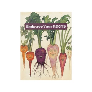 Embrace Your Roots Wall Art Funny Root Vegetables Wall Art Kitchen ...