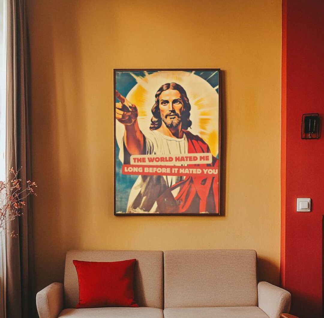 Vintage Jesus Poster, Christian Wall Decor, World Hated Me Before He ...