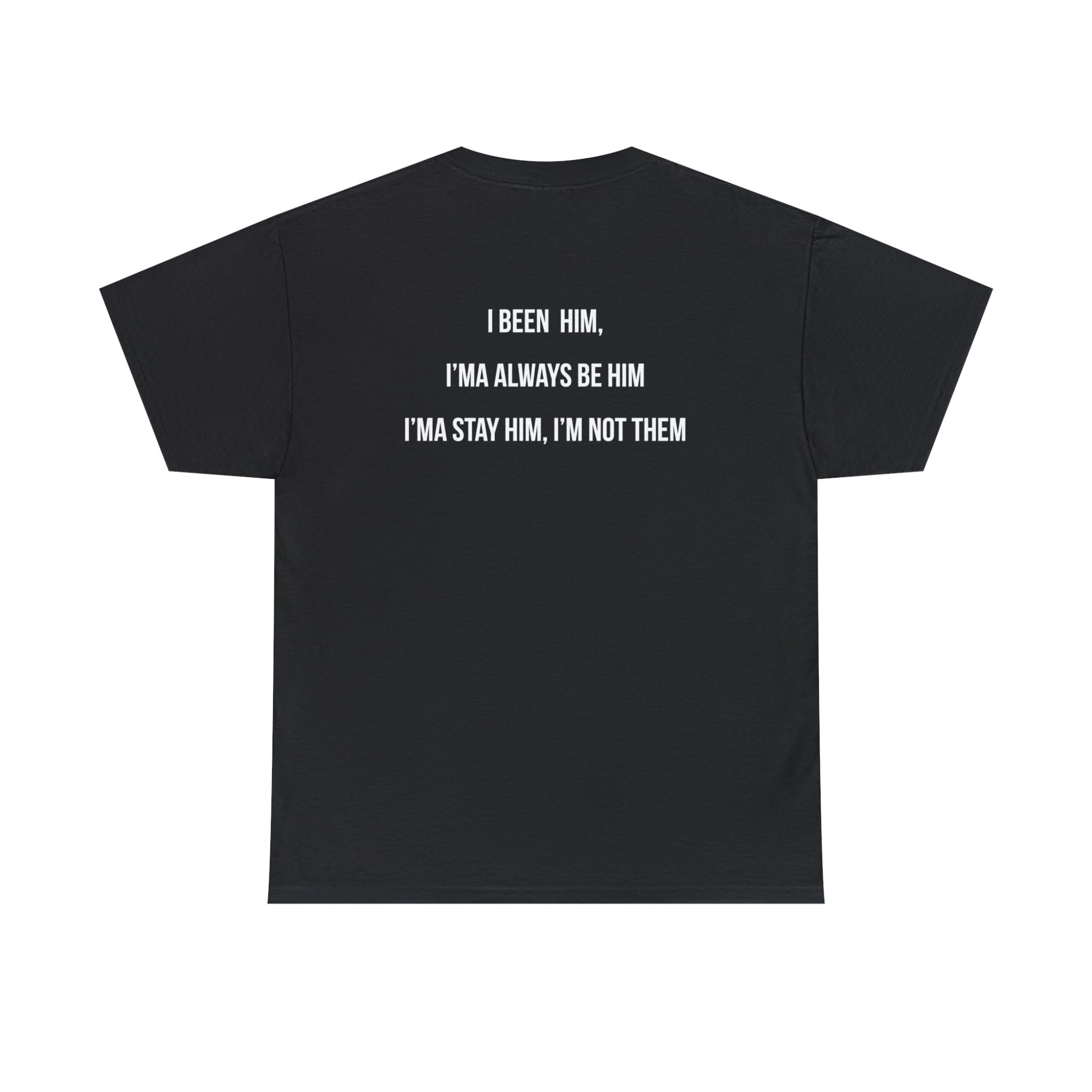 Hello I'm Him, Popular, Social Media Humor, I'm Him, Viral Meme Tee ...