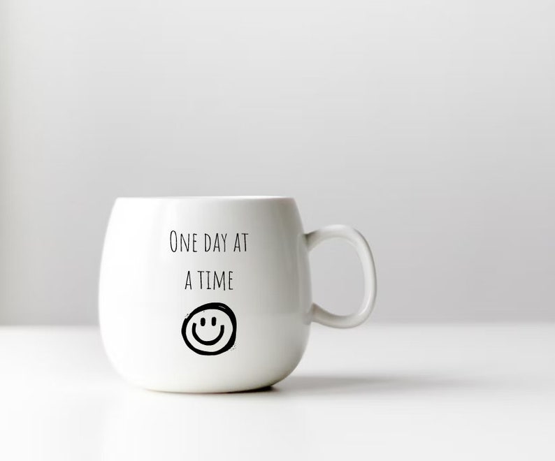 Black One Day at a Time Happy Face Mug Design Cricut Mug Press SVG Mug ...