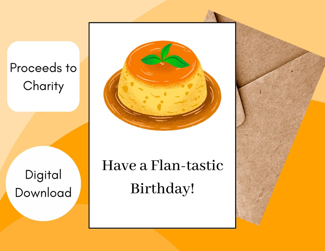 Flan Birthday Card Funny Dessert Card Digital Download - Etsy