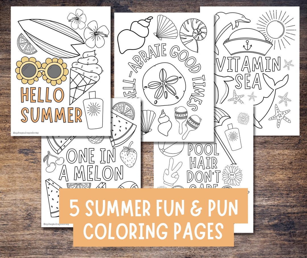 Summer Fun & Pun Coloring Page Printable Coloring Sheets - 5 Unique ...