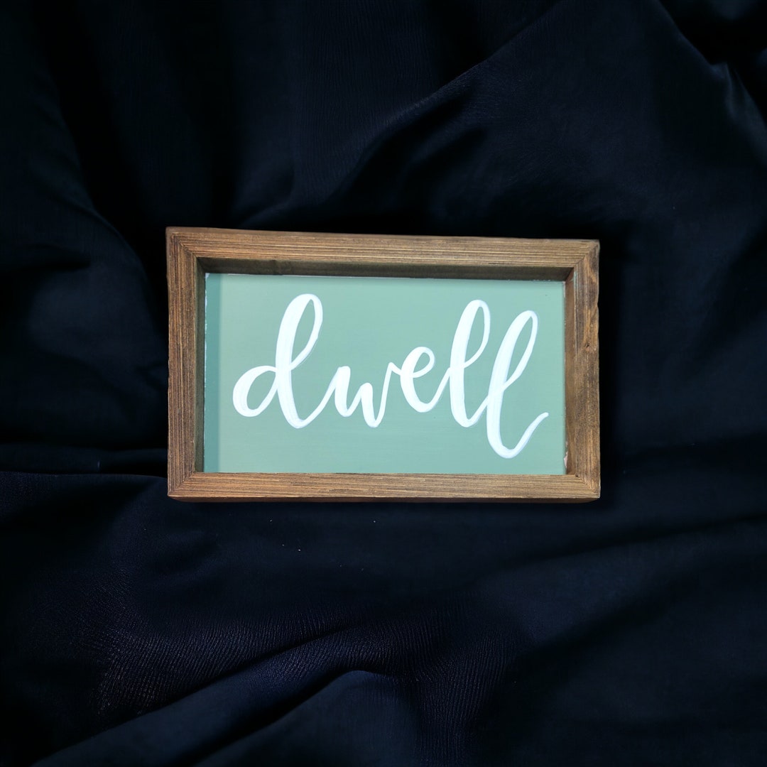 Dwell Wall Sign - Etsy