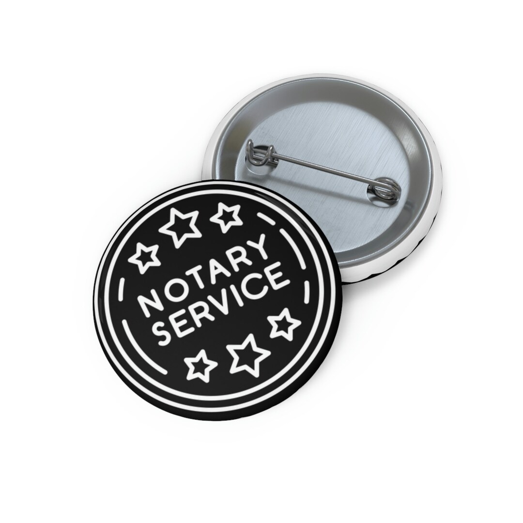 Notary Service Custom Pin Button - Etsy