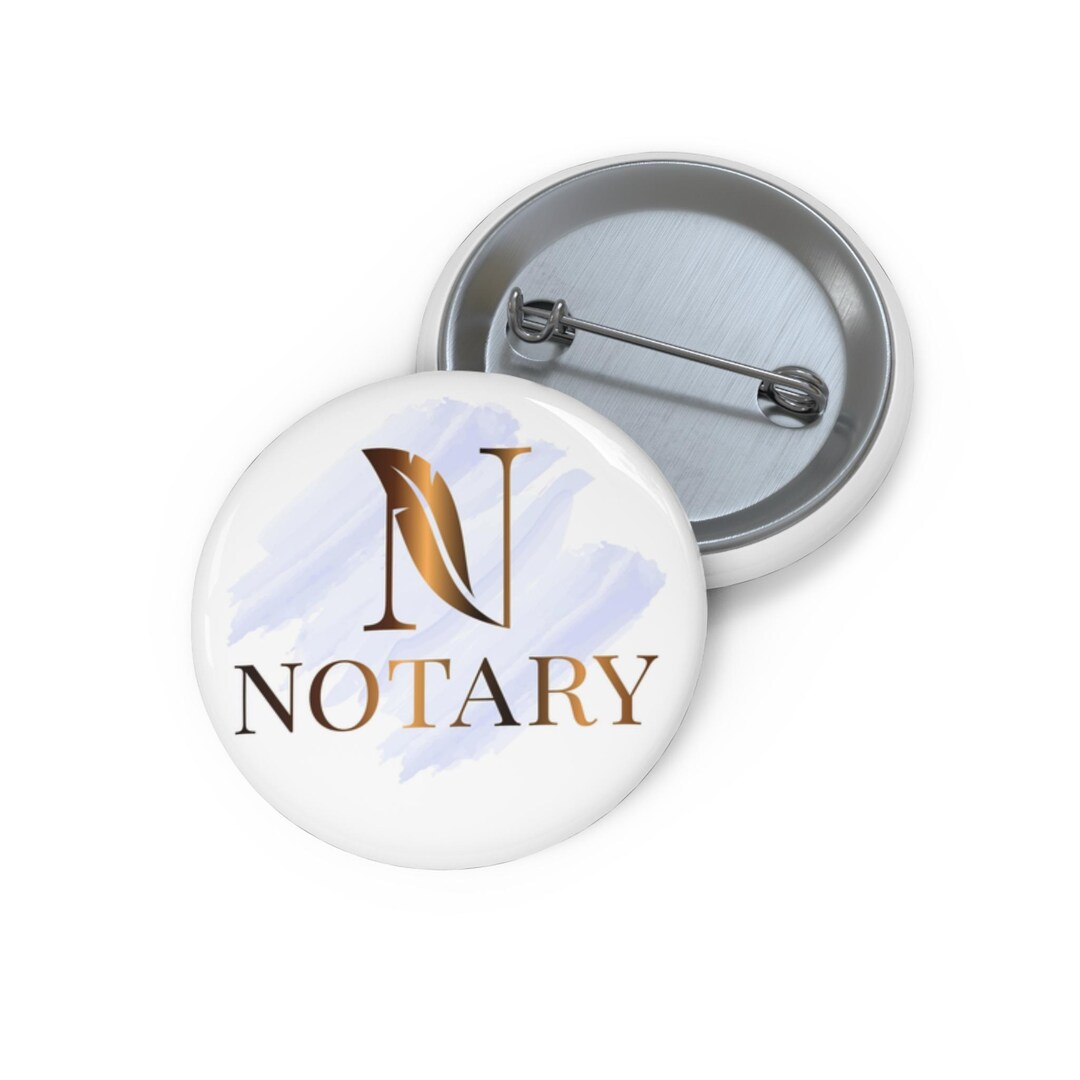 Notary Public Custom Pin Buttons - Professional Legal Badge ...