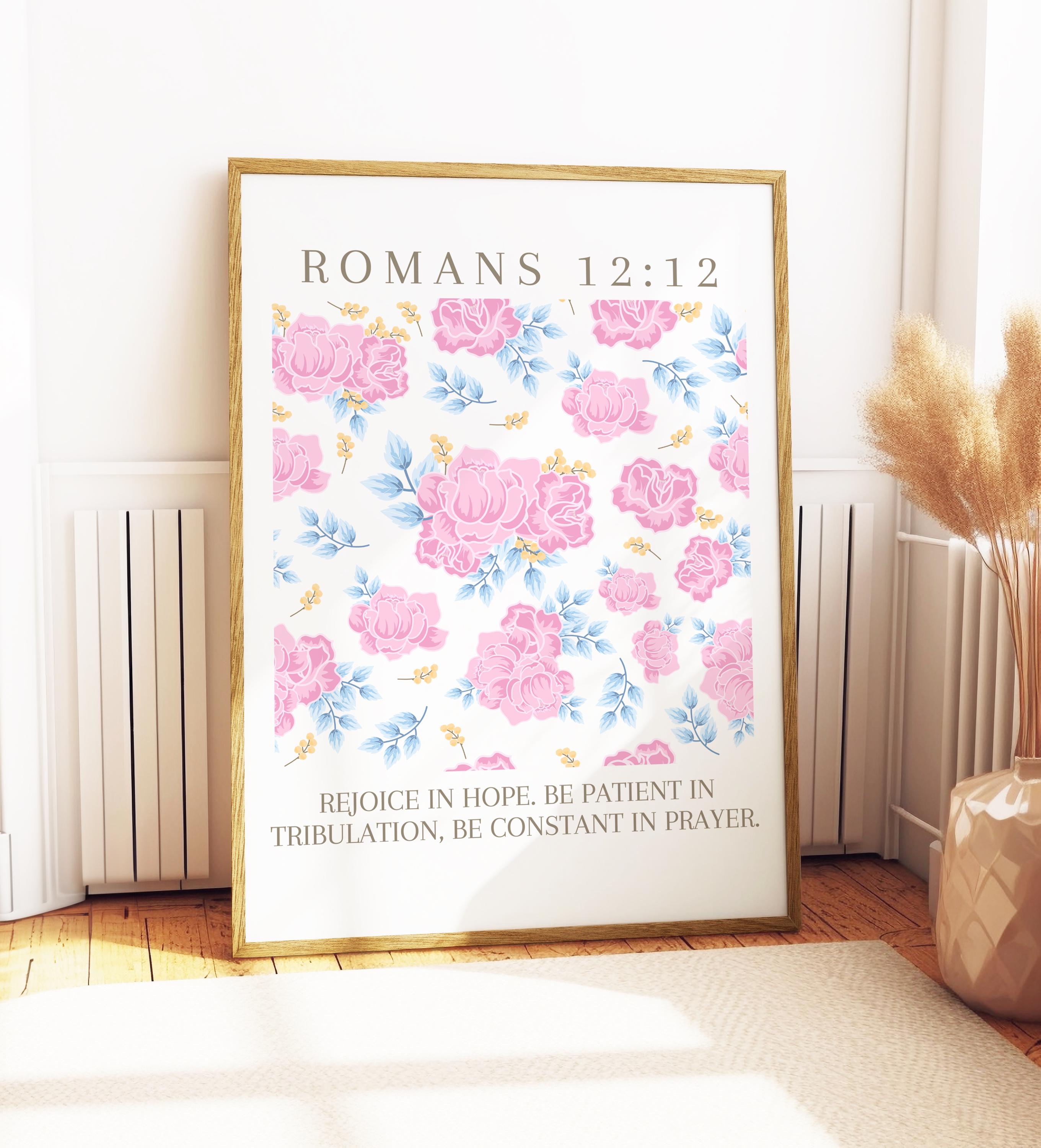Romans 12:12 Scripture Print | Christian Floral Wall Art - Etsy